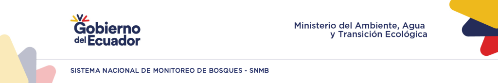 Sistema Nacional de Monitoreo de Bosques – Ministerio del Ambiente y Agua